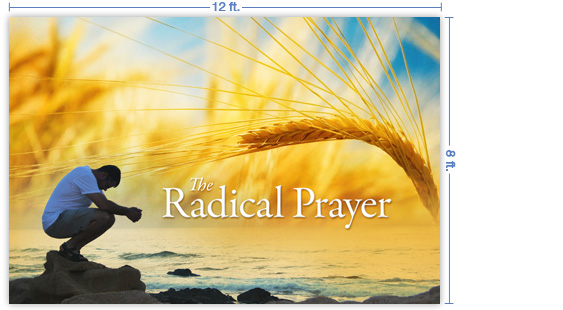 SermonView - The Radical Prayer - 12x8 Stage Backdrop